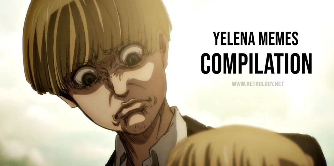 Best Yelena Memes from Attack on Titan | Retrology